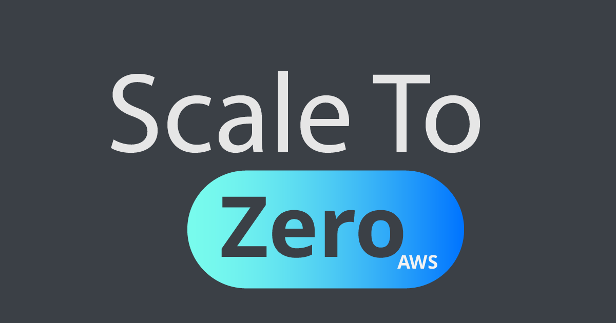 Scale To Zero AWS | TemplateHub